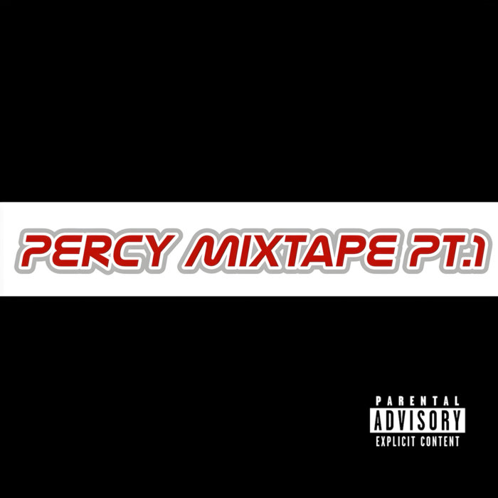 Percy Mixtape (Side A) | Percy Music