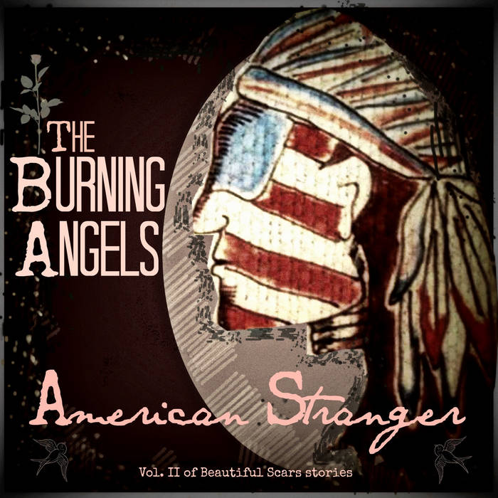 American Stranger | The Burning Angels