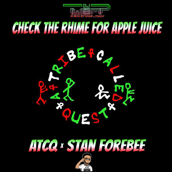 Check The Rhime for Apple Juice | Twomp tha DJ