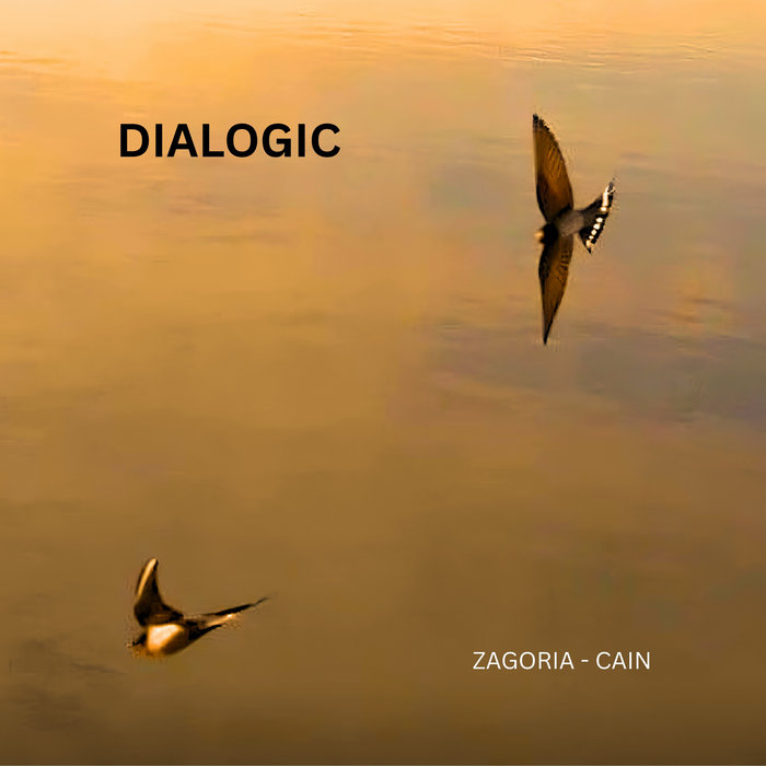 Dialogic - Ilan Zagoria and Mark Cain | Mark Cain