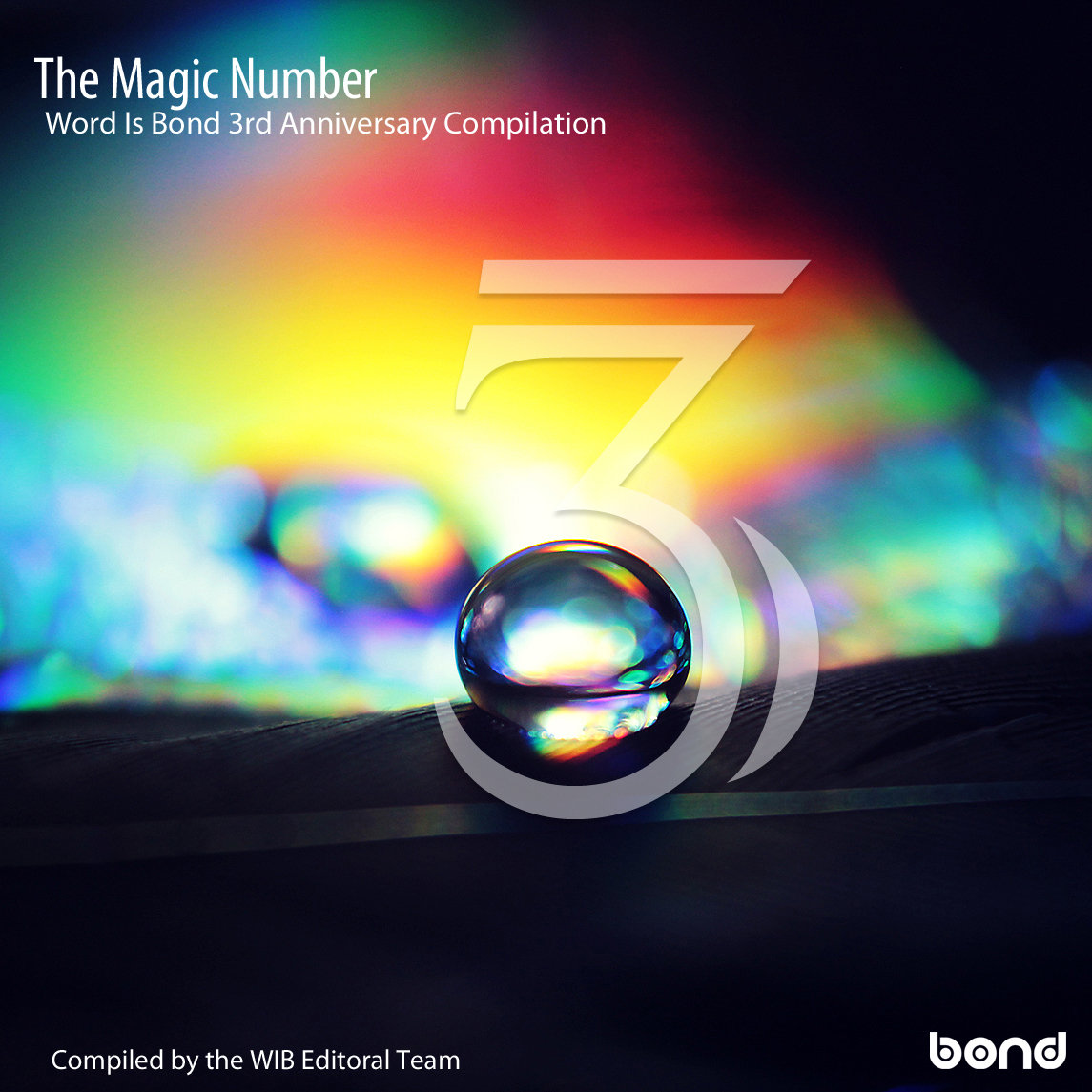 The Magic Number: Word Is Bond 3rd Anniversary | Word Is Bond