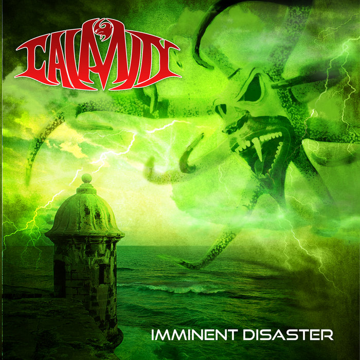 Imminent Disaster | Calamity