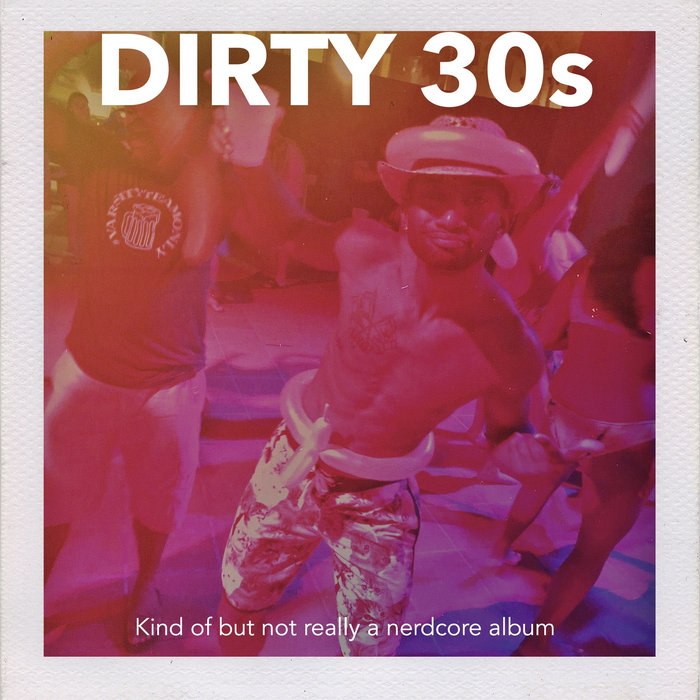 Dirty 30s | Creative Mind Frame