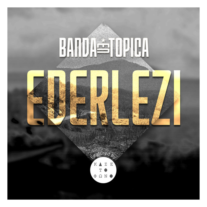 Ederlezi | Banda Entopica