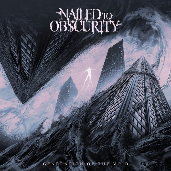 Generation Of The Void | Nailed To Obscurity