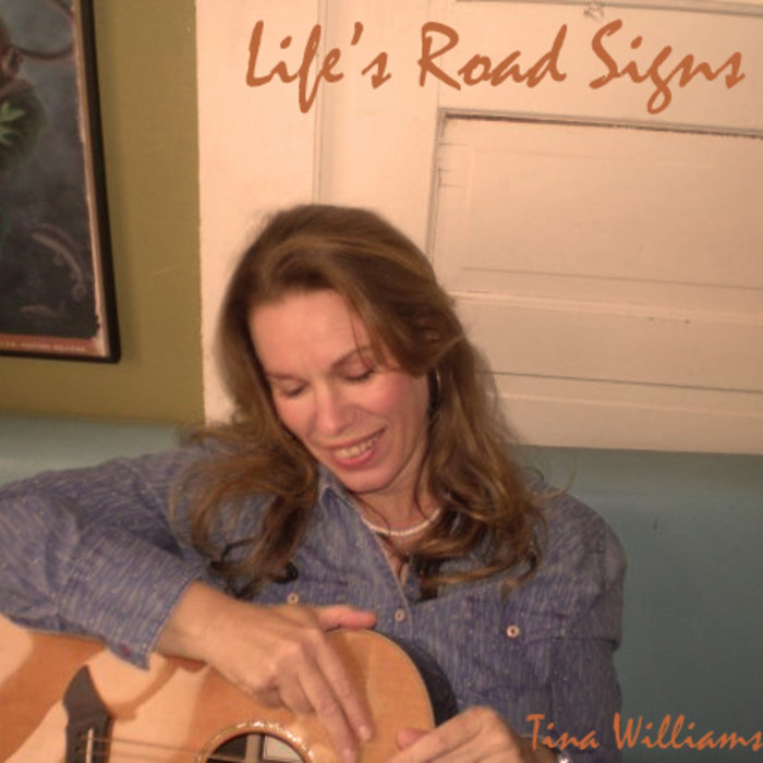Life's Road Signs | Tina Williams