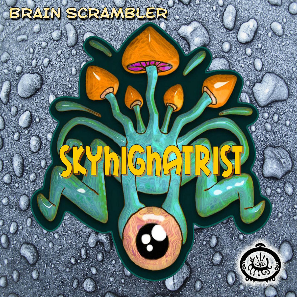Brain Scrambler | Skyhighatrist | Catawampus Records