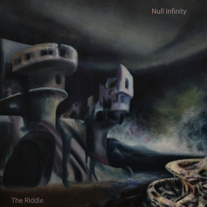 The Riddle | NULL INFINITY - Dimitris Papadimitriou