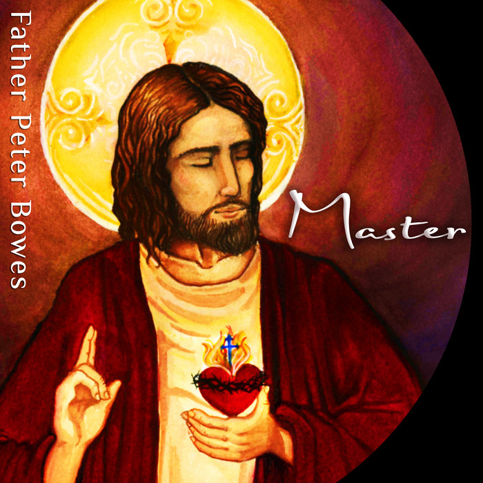 Master | Father Peter Bowes