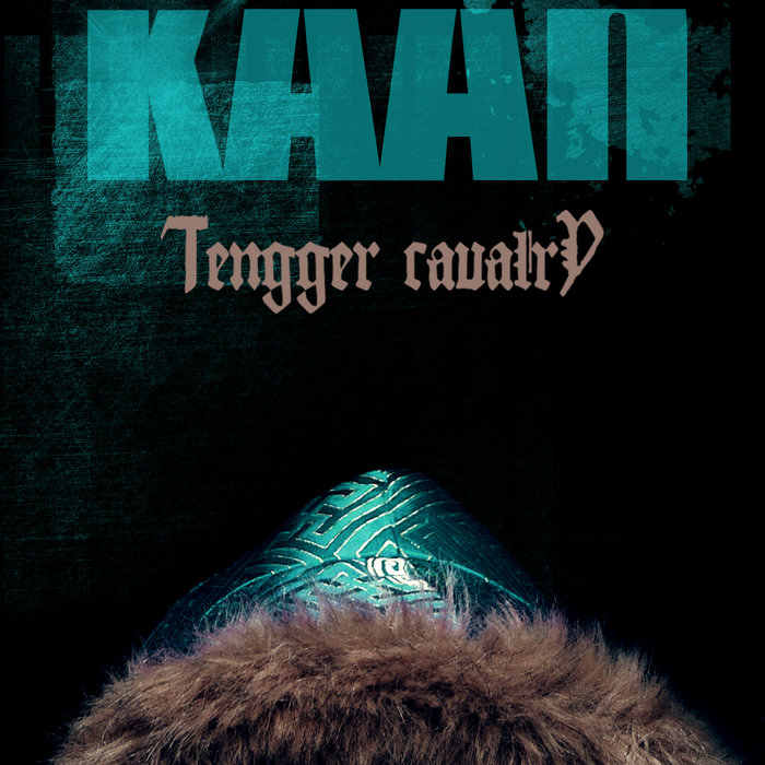 KAAN | Tengger Cavalry
