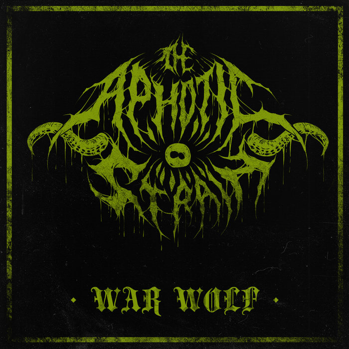 War Wolf | The Aphotic Strain