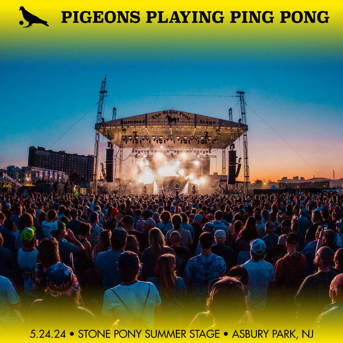 Stone Pony 05/24/2024 | Pigeons Playing Ping Pong