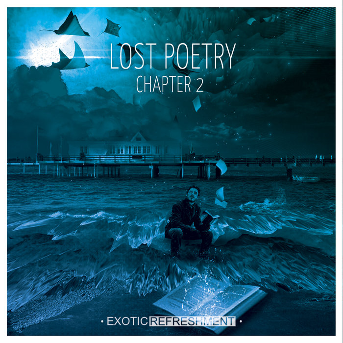 Lost Poetry - Chapter 2 | Various Artists | Exotic Refreshment