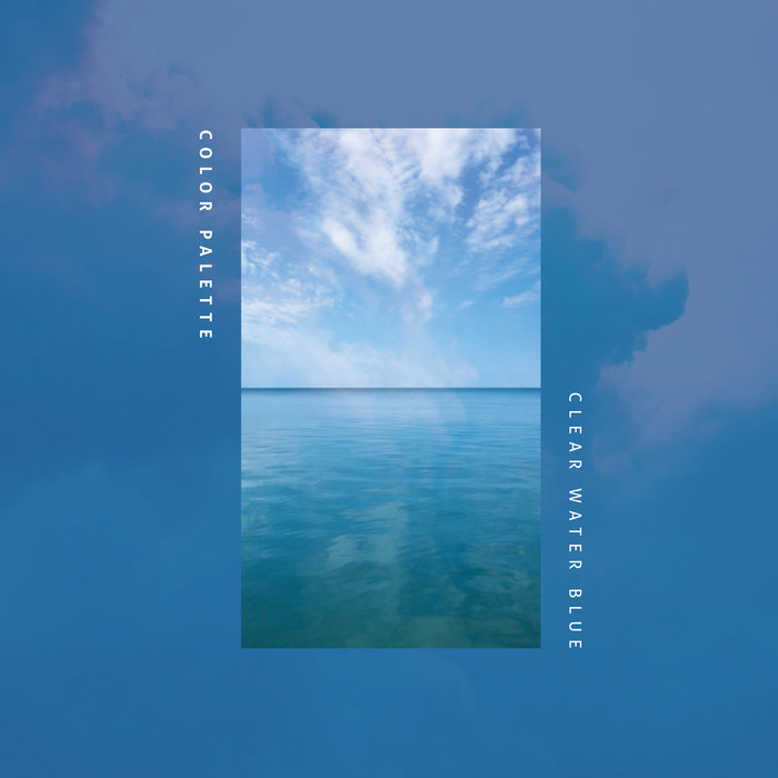Clear Water Blue | Color Palette