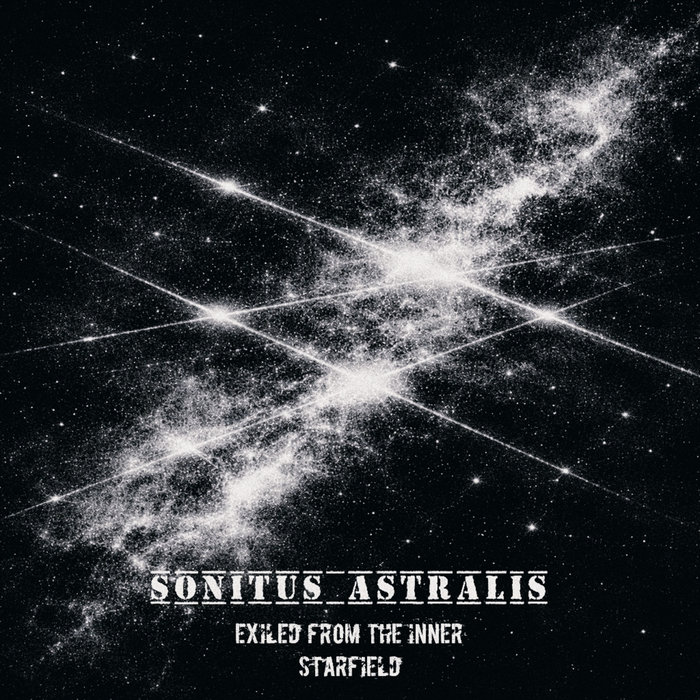 Exiled from the Inner Starfield | Sonitus Astralis | GATES of HYPNOS