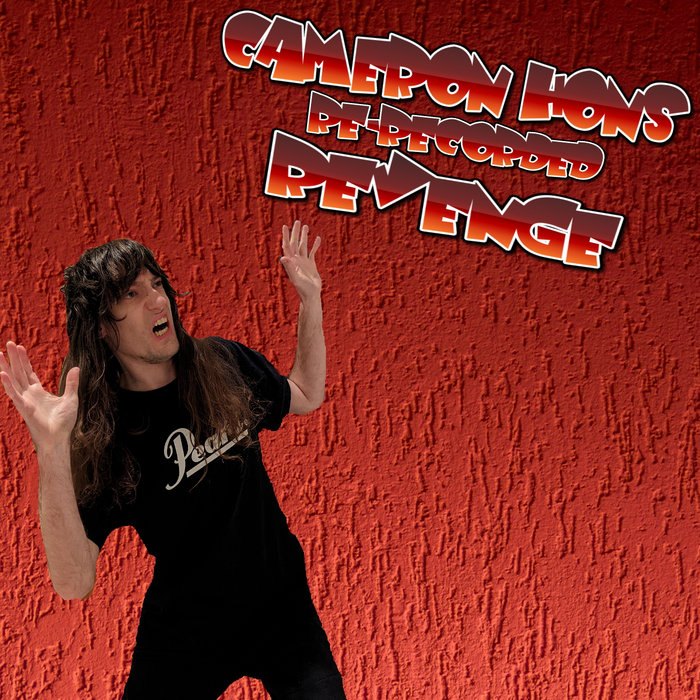 Re-Recorded Revenge | Cameron Hons
