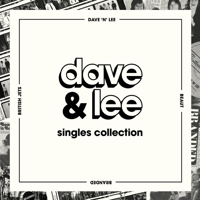 Dave & Lee "Singles Collection" | Dave & Lee
