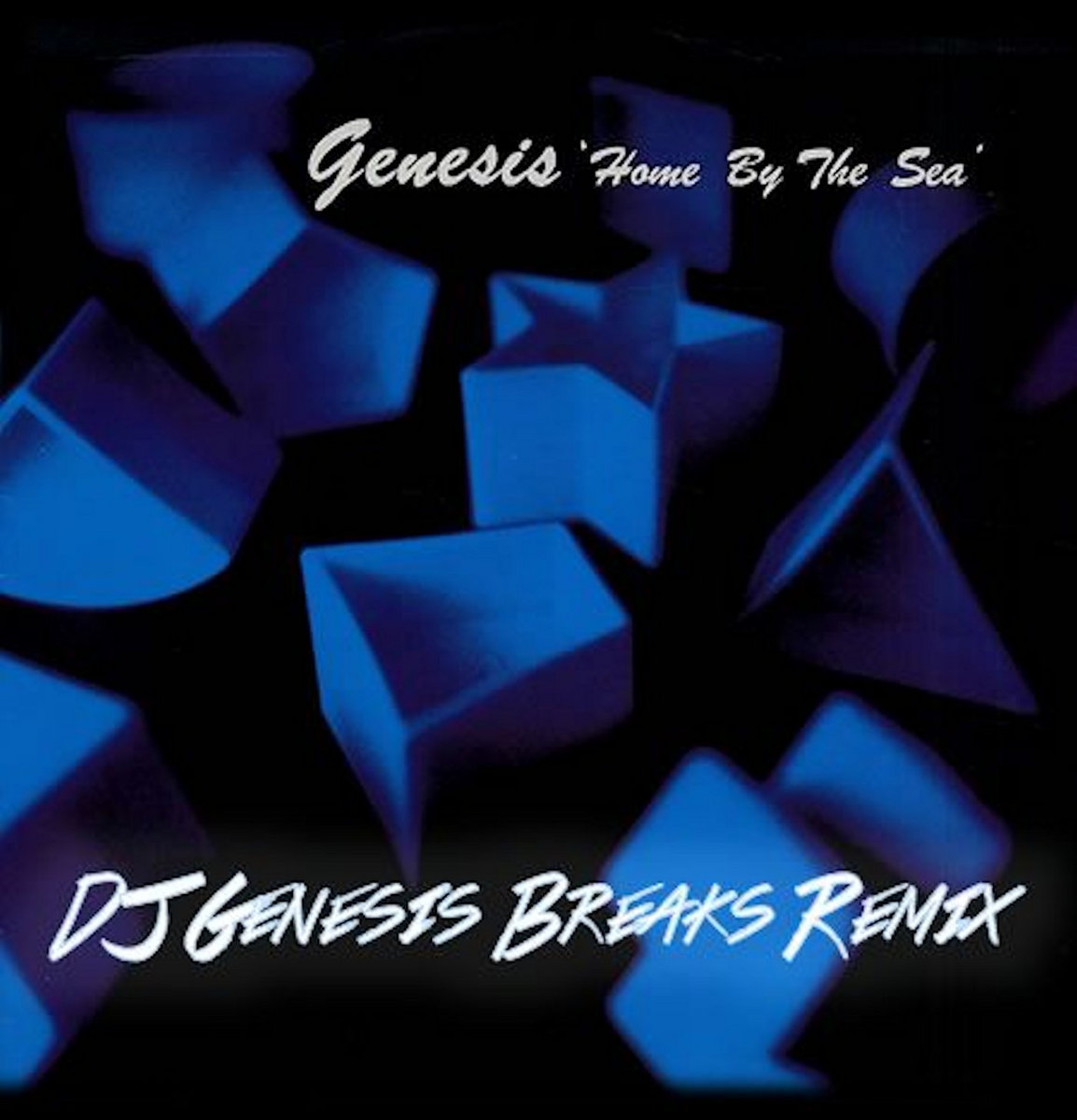 Genesis - Home By The Sea (dj genesis breaks remix) | DJ Genesis