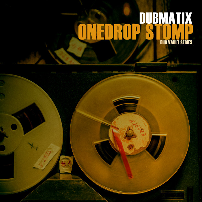 Onedrop Stomp | Dubmatix