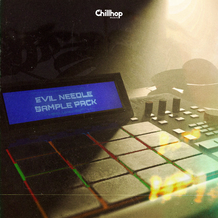 Evil Needle Sample Pack | Chillhop Music