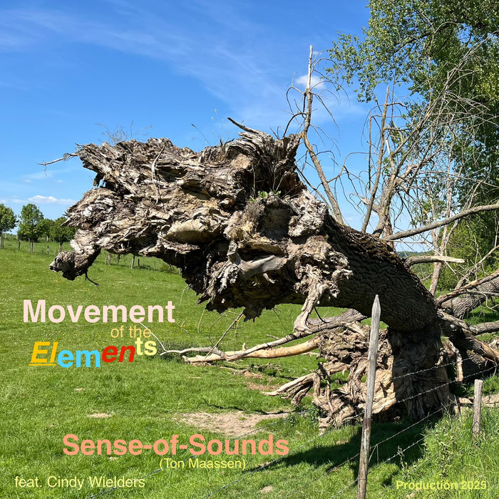 Movement of the Elements | Sense-of-Sounds | EAR