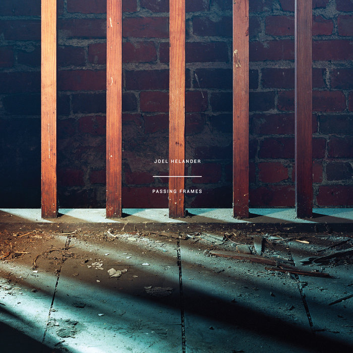 Passing Frames | Joel Helander