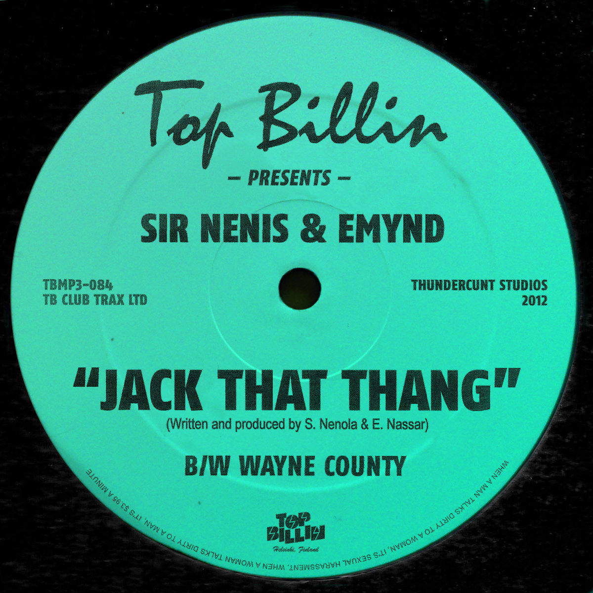 Jack That Thang | Sir Nenis & Emynd | Top Billin Music