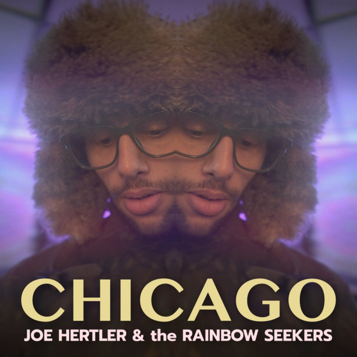 Chicago | Joe Hertler & The Rainbow Seekers