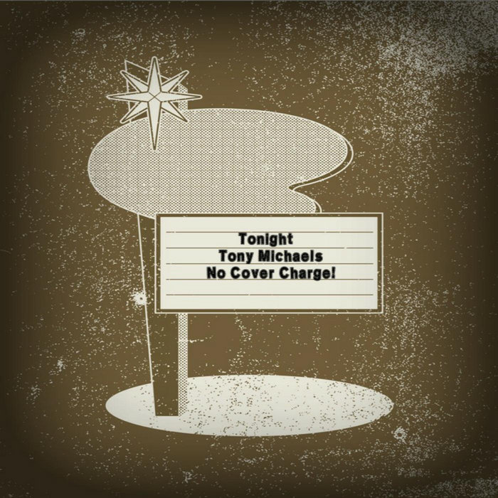 No Cover Charge! | Tony Michaels