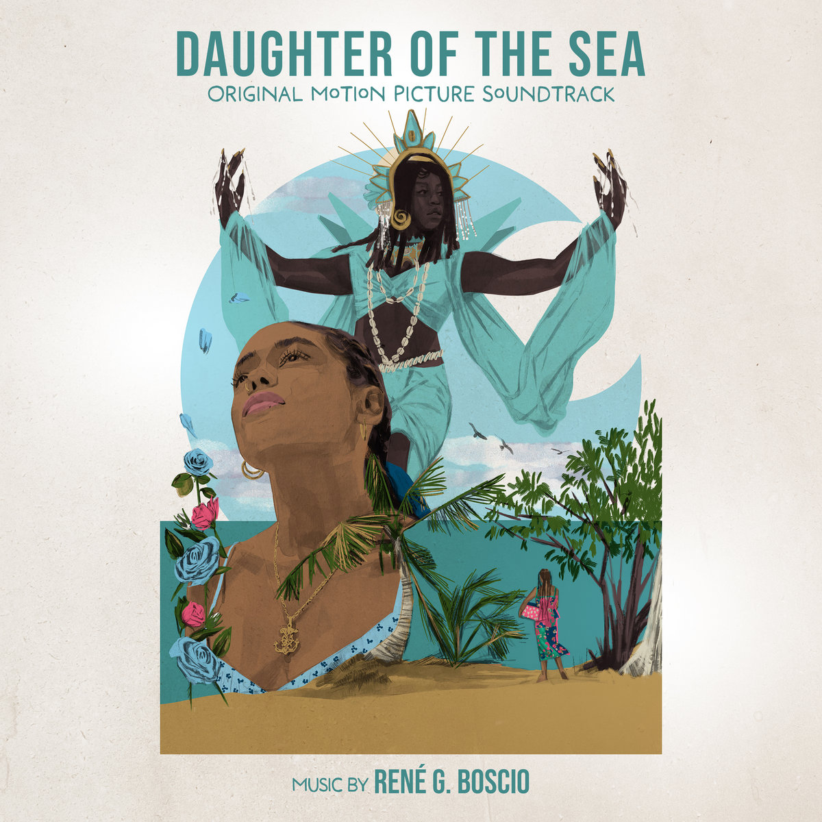 Daughter of the Sea (Original Motion Picture Soundtrack) | René G. Boscio