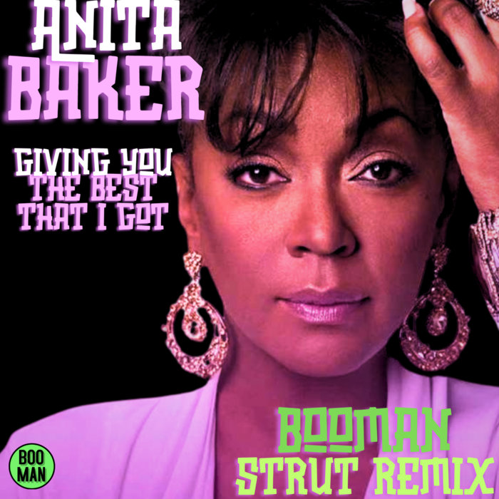 Giving You The Best That I Got (Strut Remix) | DJ Booman | Alamedia Records