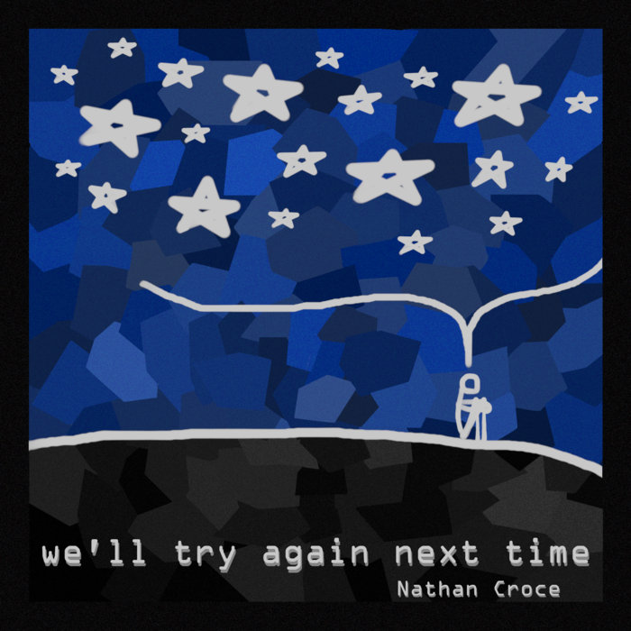 we'll try again next time | Nathan Croce
