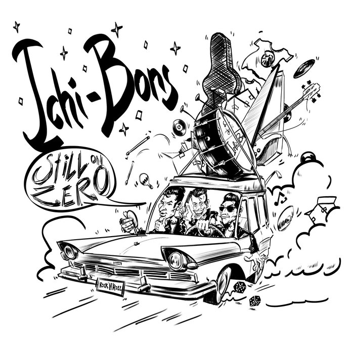 Still On Zero / The Back Alley Stroll | Ichi-Bons