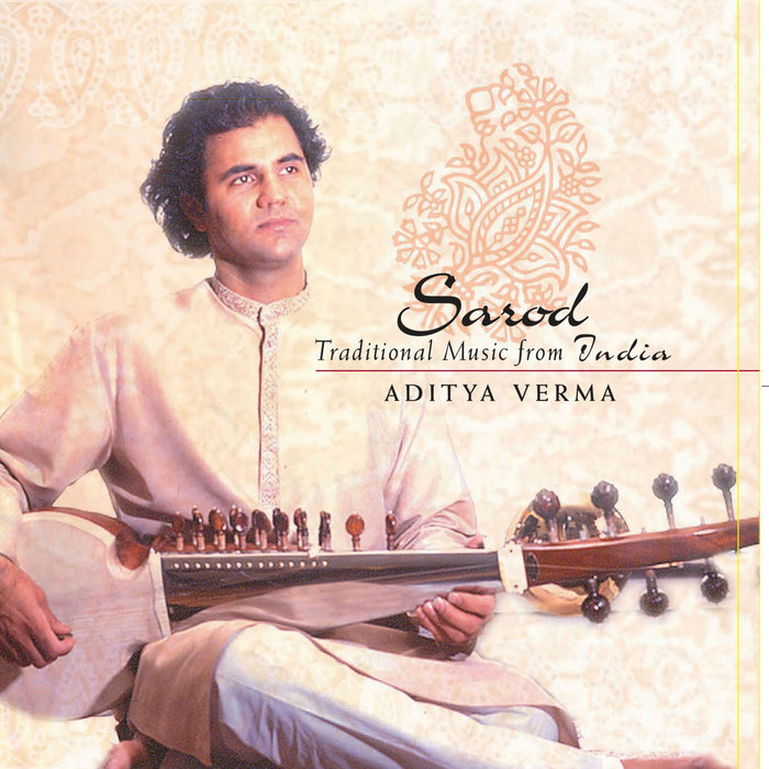 Sarod Traditional Music from India | Aditya Verma