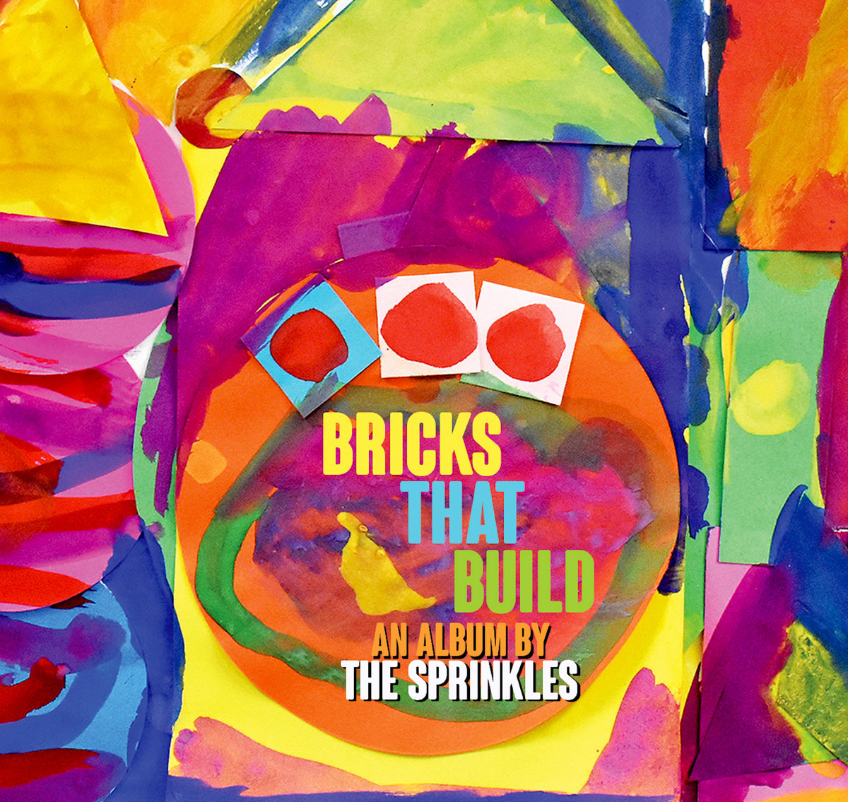 Bricks That Build | The Sprinkles | Jesse Sprinkle