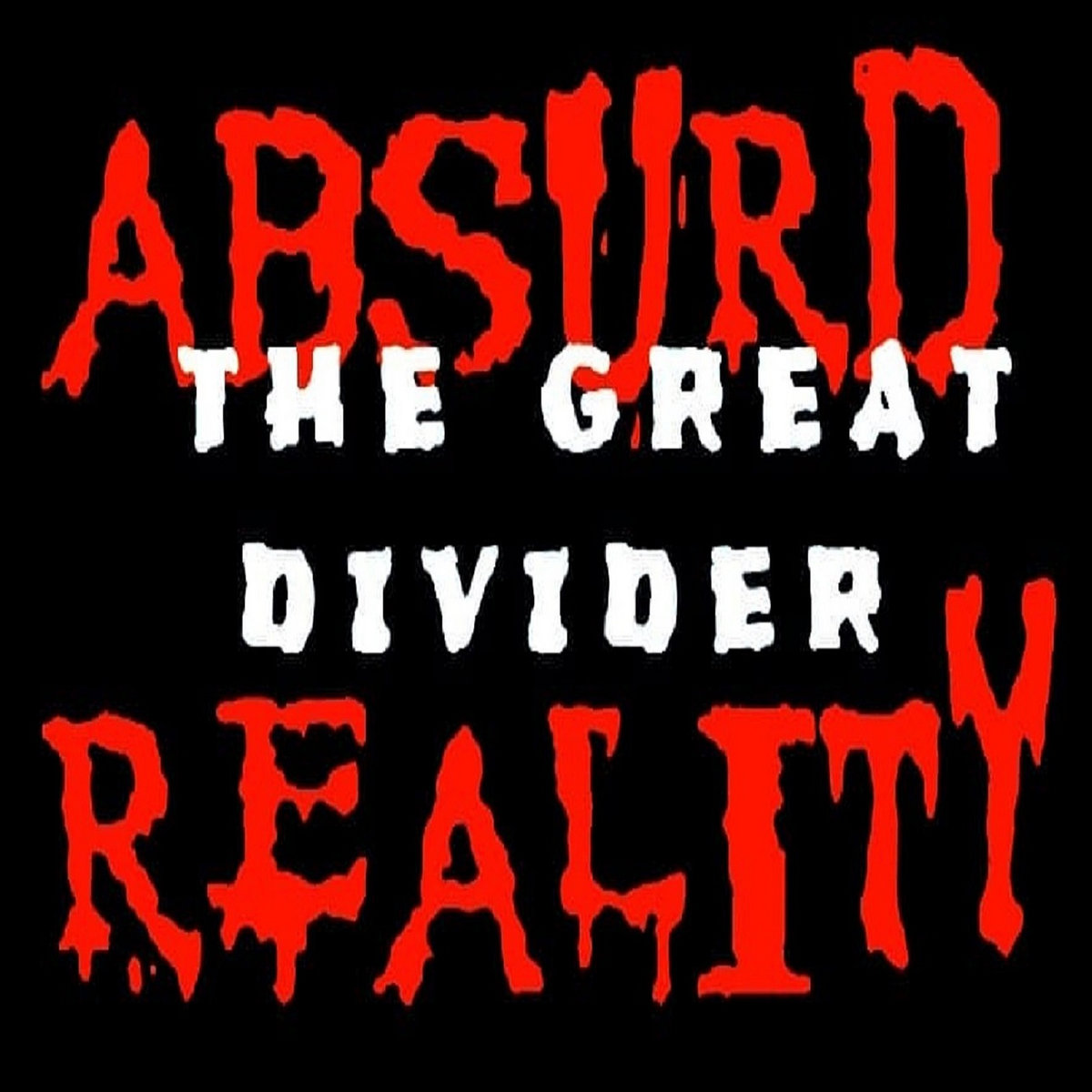 The Great Divider | Absurd Reality | Basement Corner Emissions
