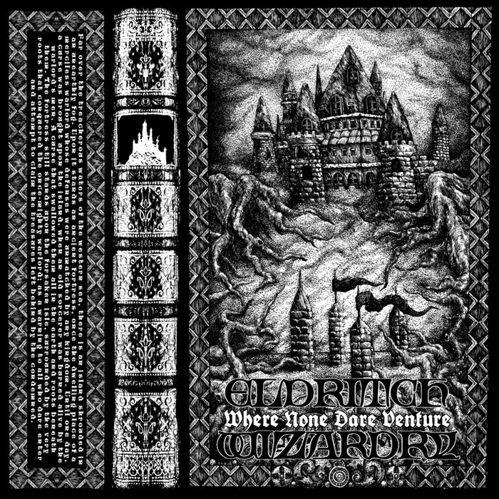 Where None Dare Venture | Eldritch Wizardry