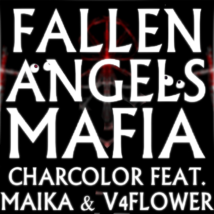 FALLEN ANGELS MAFIA | charcolor