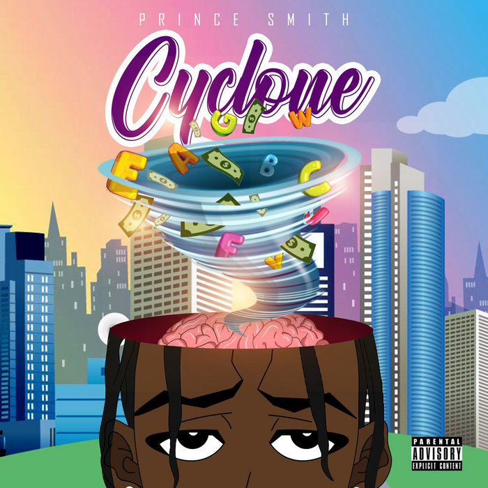 Cyclone {Single} | Prince Smith