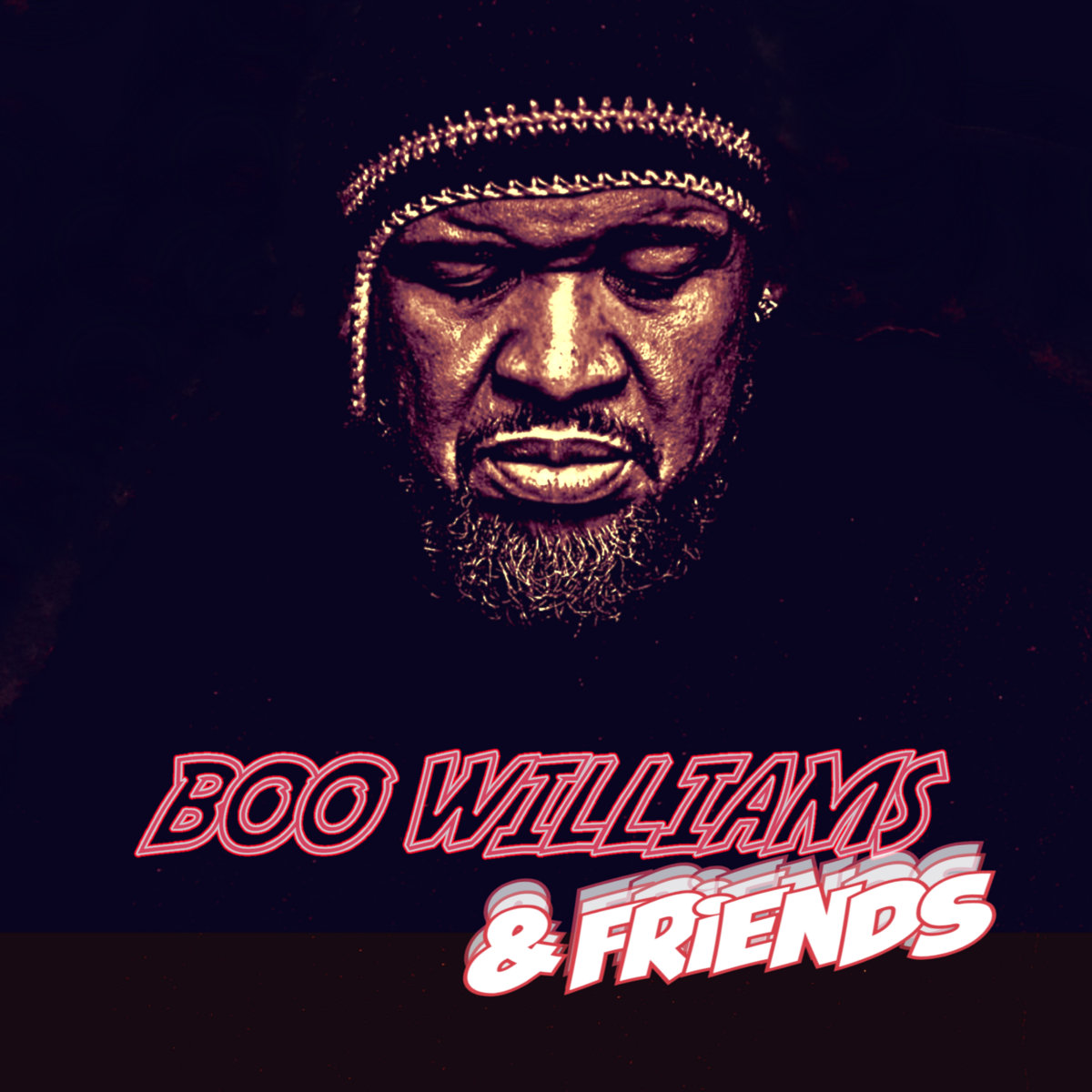 Boo Williams & Friends | Boo Williams