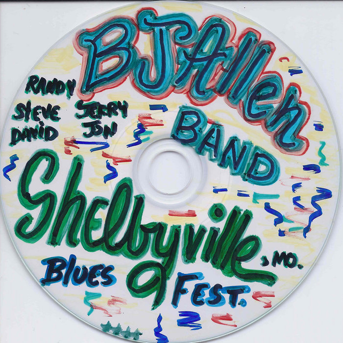 LIVE @ Shelbyville Blues Fest - 2000 | BJ Allen Band | David Daniels