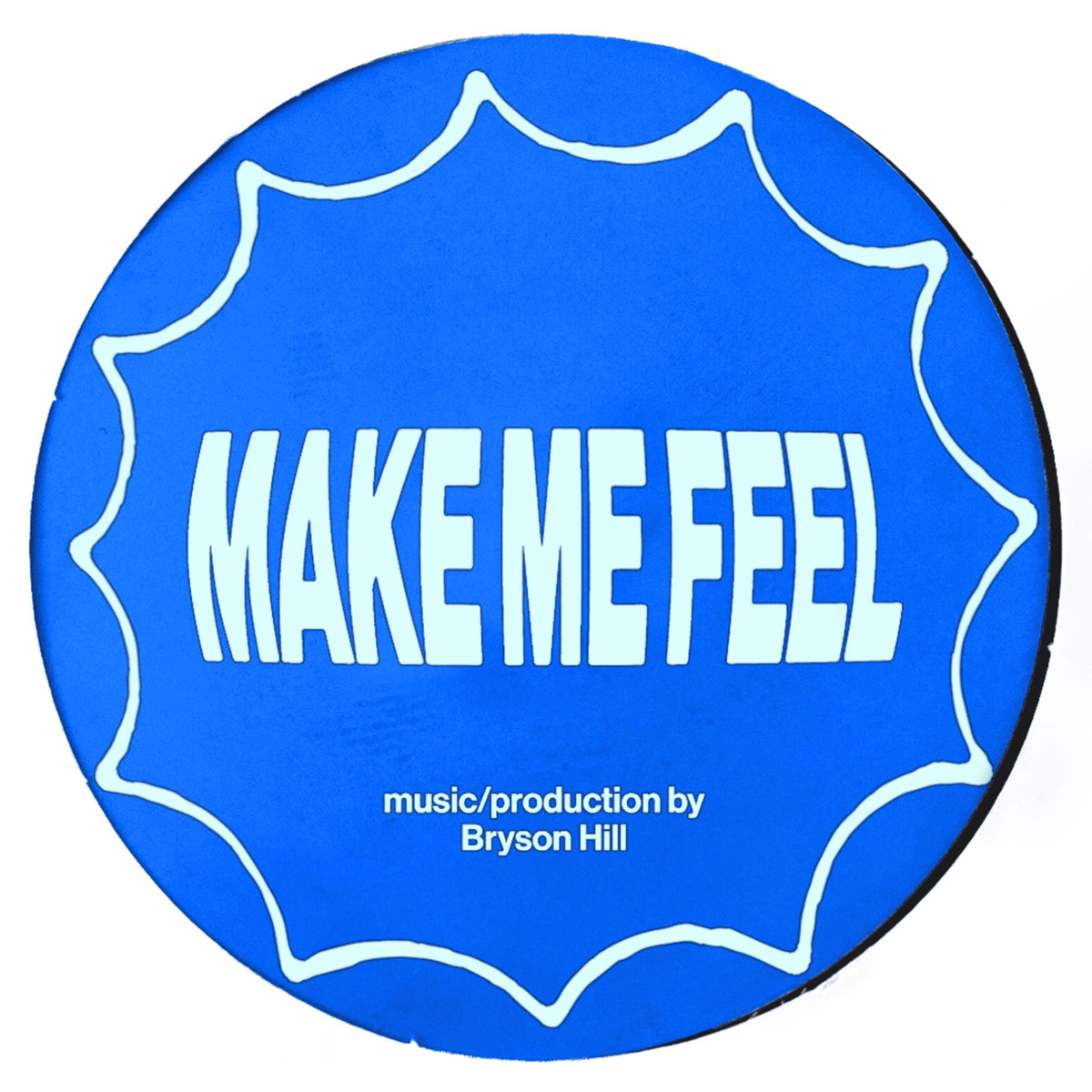 Make Me Feel | Bryson Hill