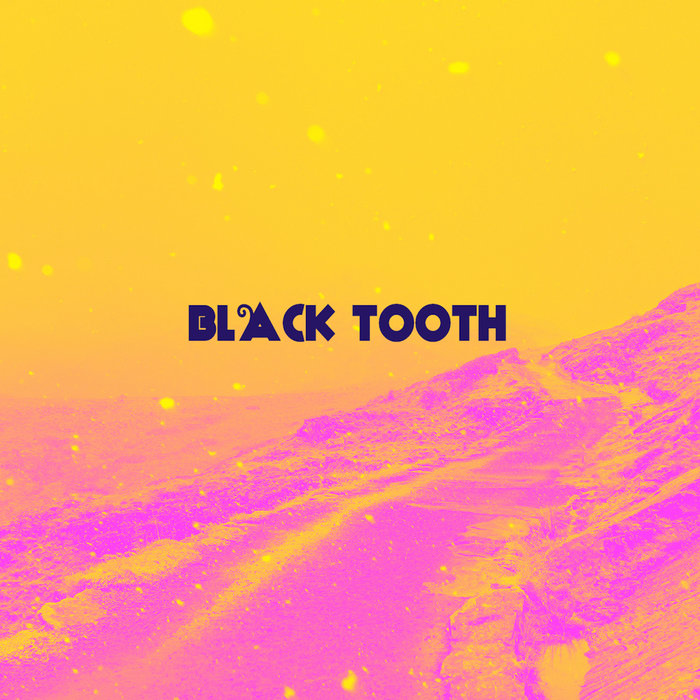 Black Tooth EP | Black Tooth