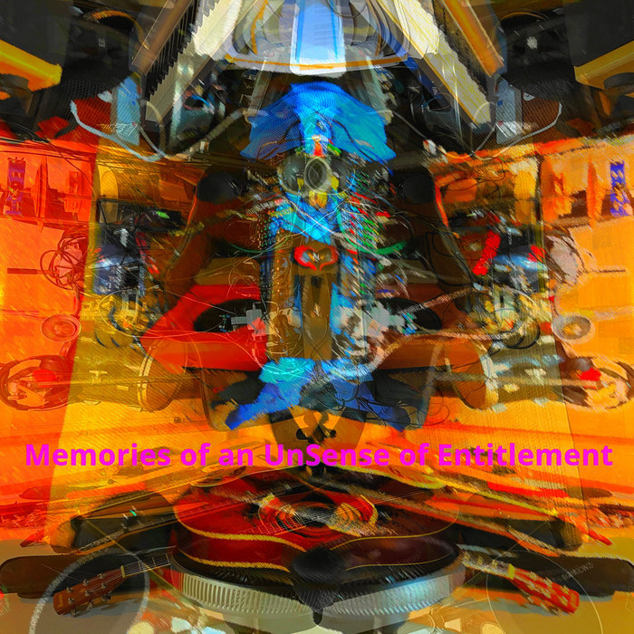 Memories of an UnSense of Entitlement | Alex Tseng