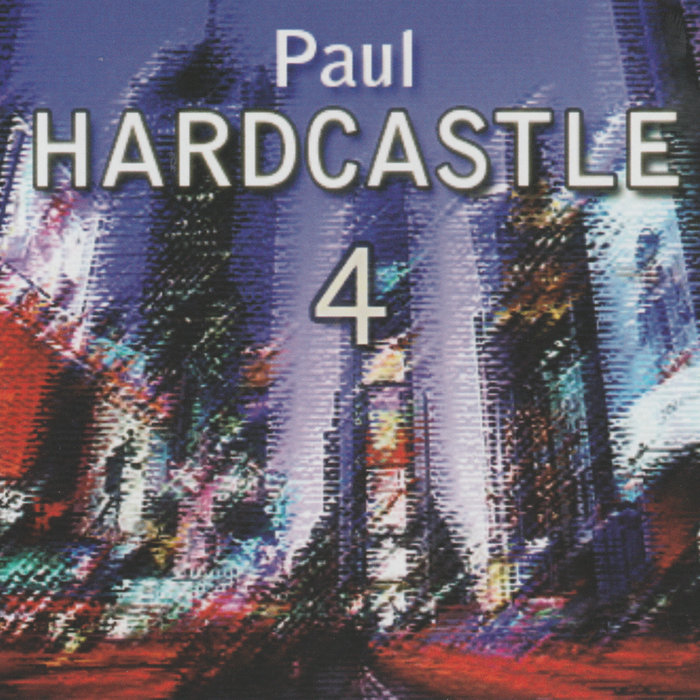 Hardcastle 4 | Paul Hardcastle