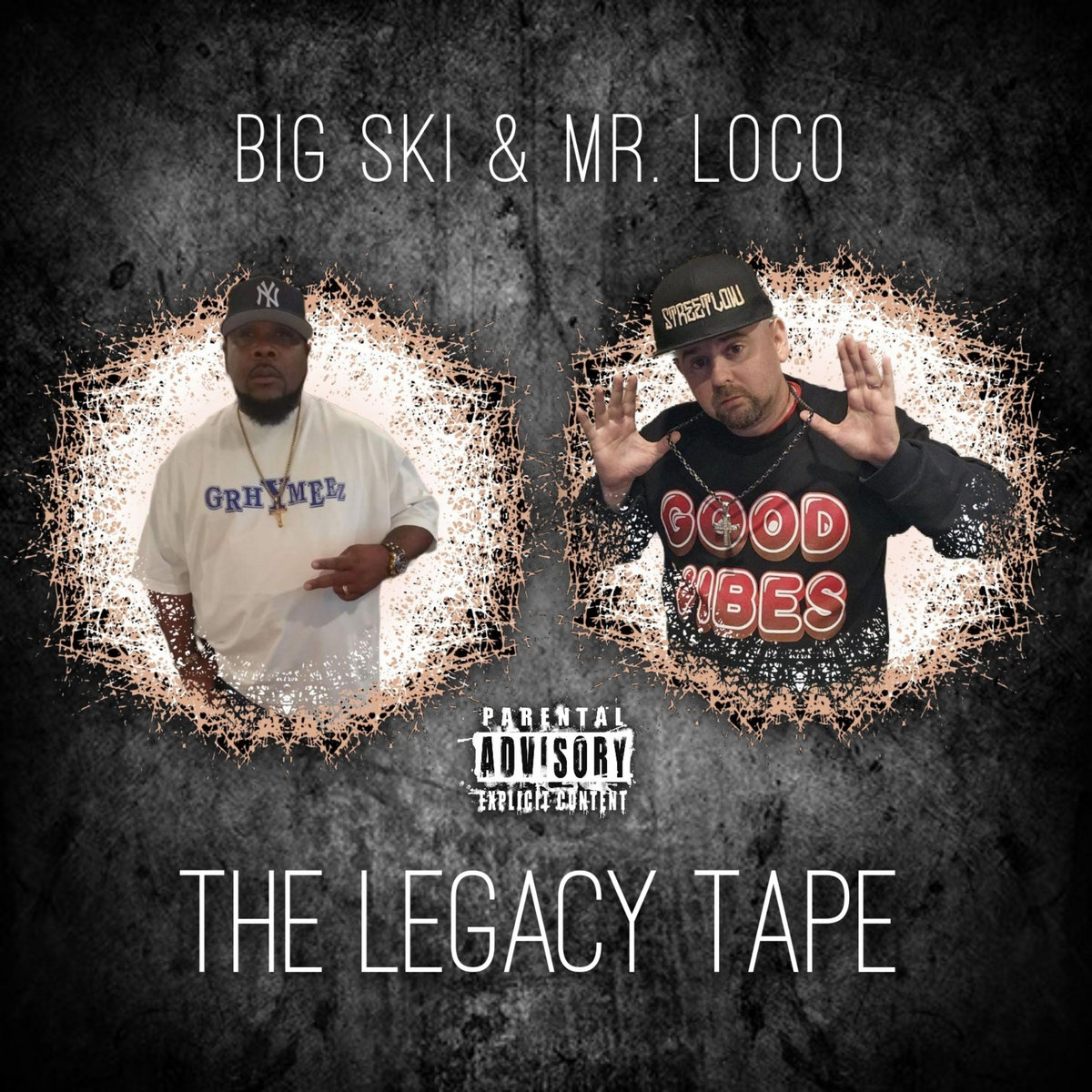 The Legacy Tape EP | Big Ski & Mr. Loco | Mr. Loco