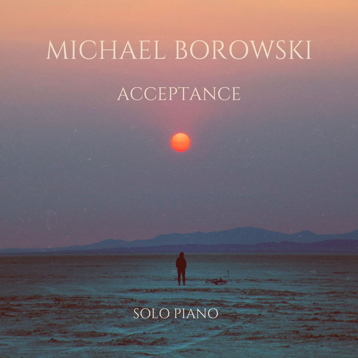 Acceptance | Michael Borowski