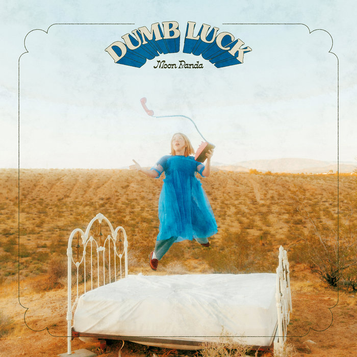 Dumb Luck | Moon Panda