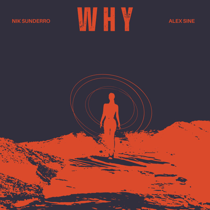 Why (Extended Mix) | Nik Sunderro & Alex Sine | Xpressed Records