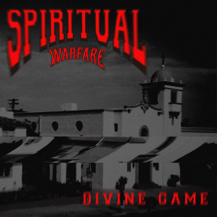 Divine Game | Spiritual Warfare